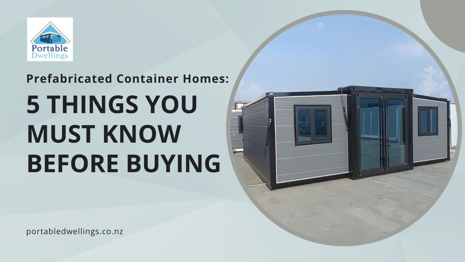 Prefabricated Container Homes: 5 Things You Must Know